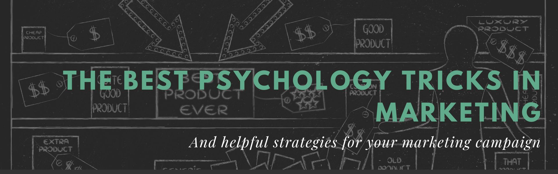 The Best Psychology Tricks In Marketing